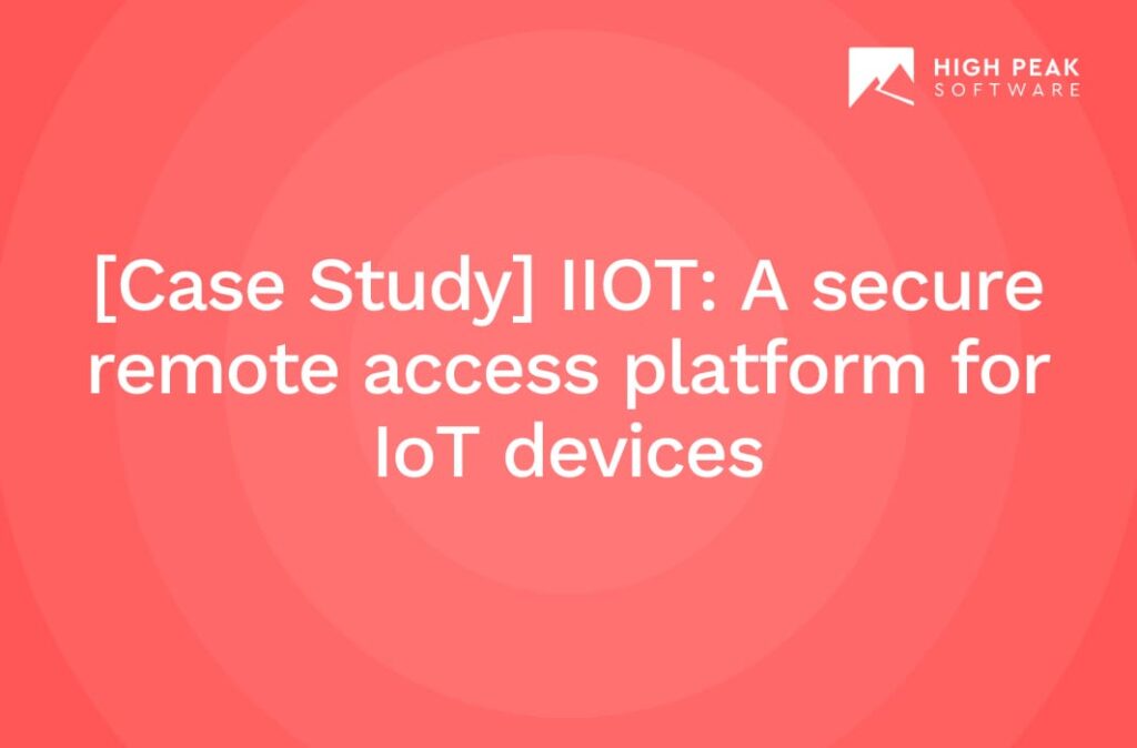 IoT Devices Can Use A Secure Remote Access Platform iot-devices-can-use-a-secure-remote-access-platform