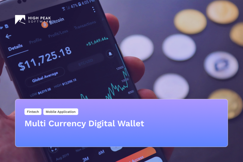 Multi Currency Digital Wallet | High Peak Software