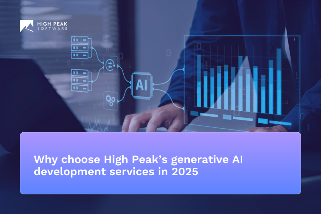 Why choose High Peak’s generative AI development services in 2025 ...