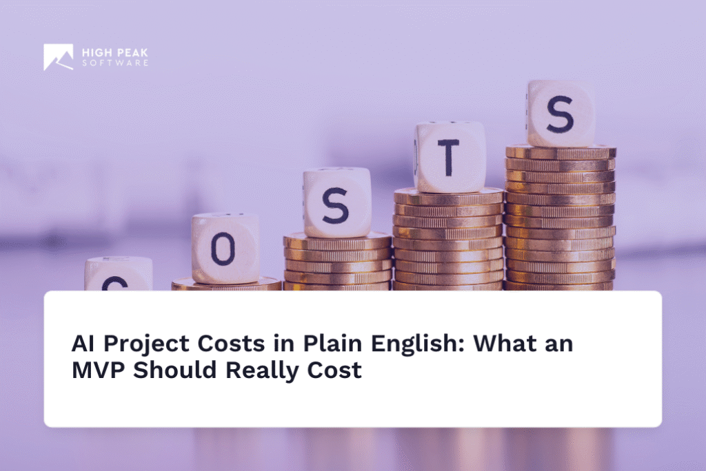 AI Project Costs in Plain English: What an MVP Should Really Cost ...